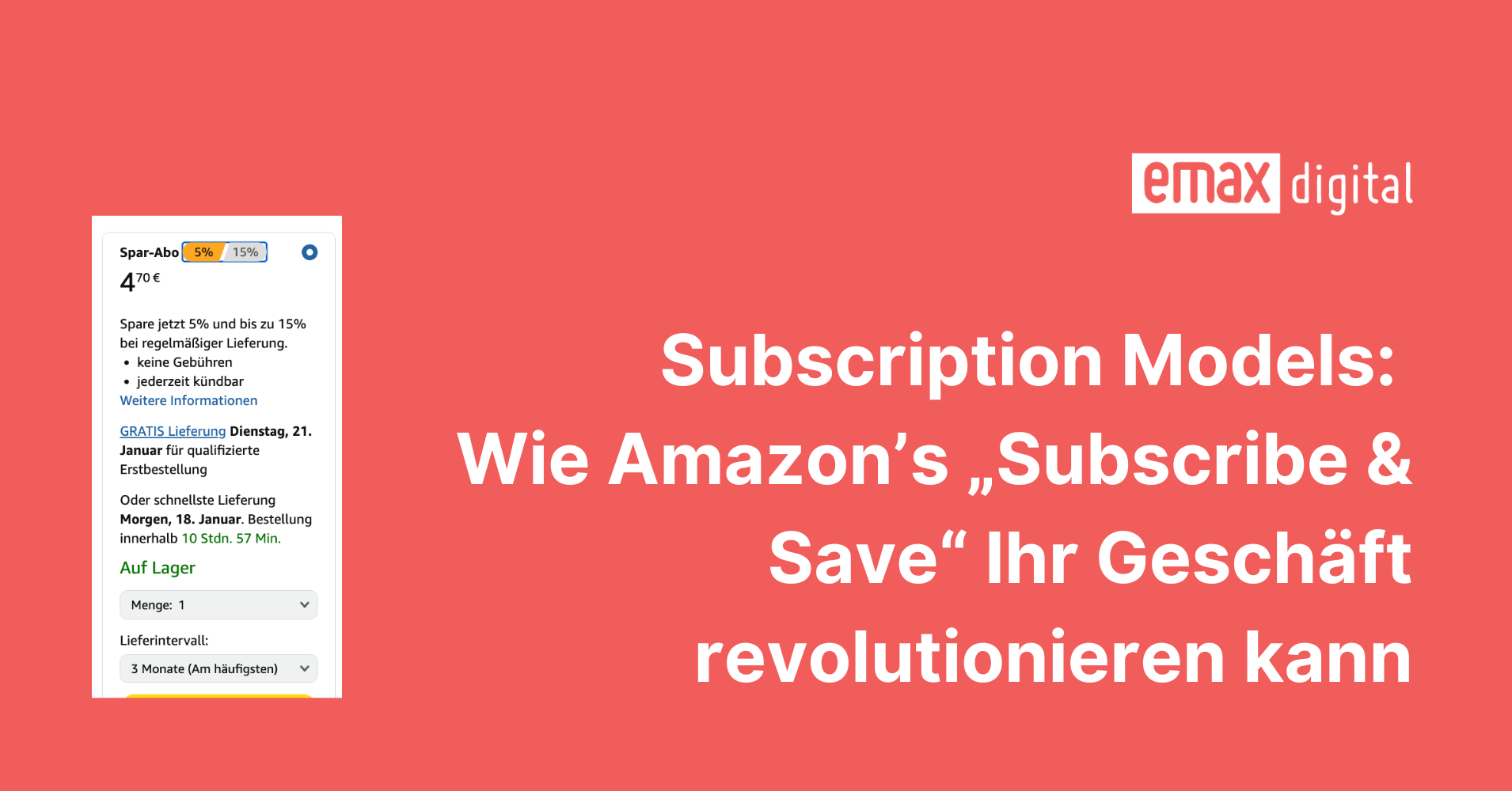 Subscription Models: Wie Amazon’s „Subscribe & Save“ Ihr Geschäft revolutionieren kann